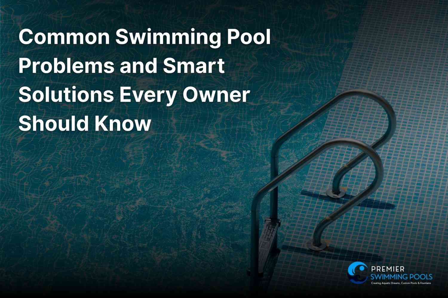 Common Swimming Pool Problems
